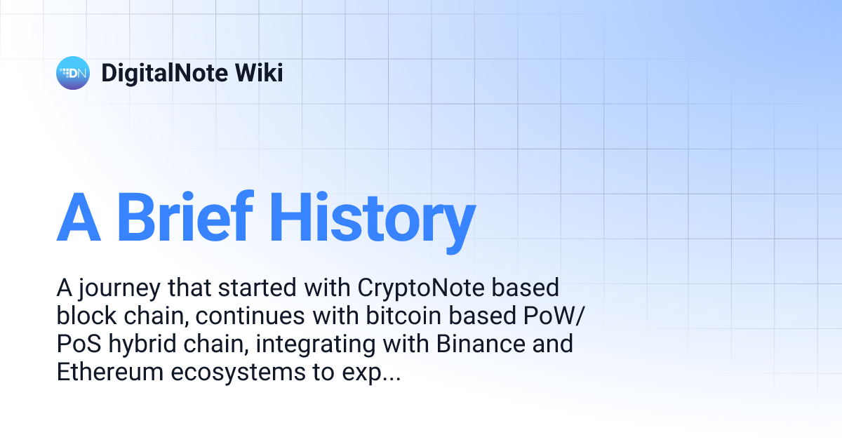 A Brief History | DigitalNote Wiki