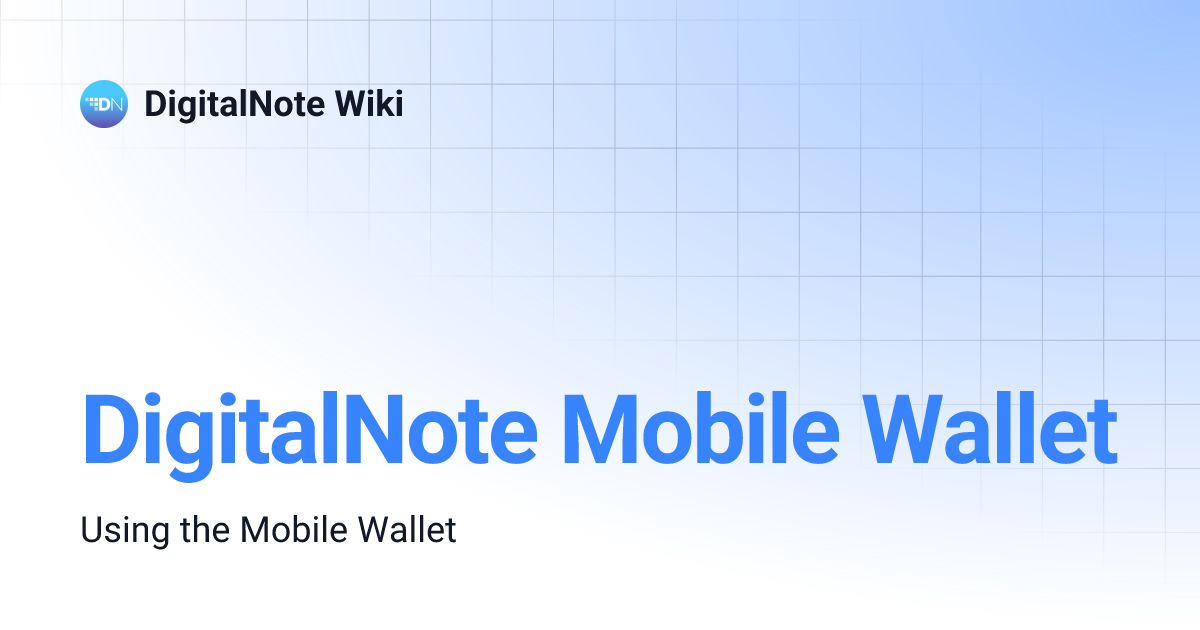 DigitalNote Mobile Wallet | DigitalNote Wiki